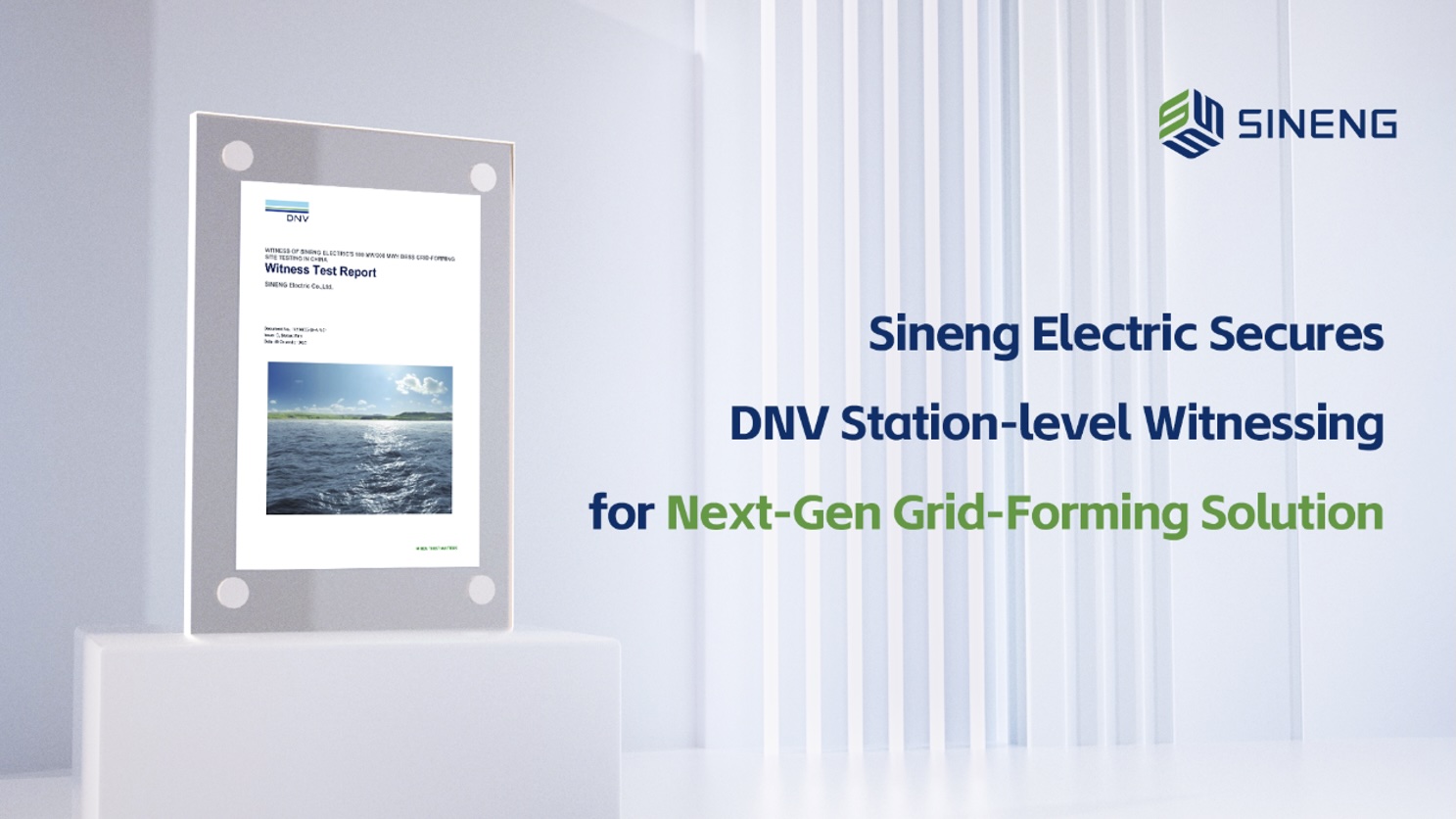 North American Clean Energy - Sineng Electric Secures DNV Witnessing ...